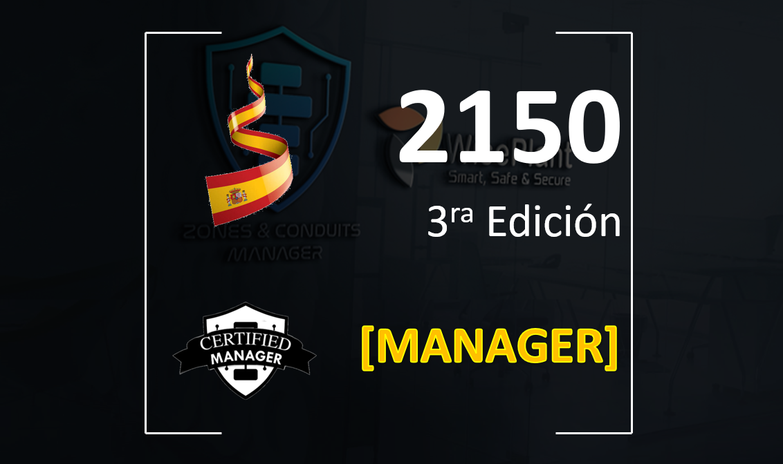 2150 SP 3v00 – Gestión de Ciberseguridad Industrial para Gerentes de ...
